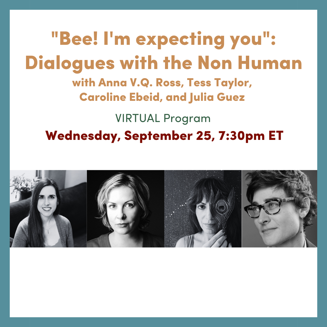 “Bee! I’m expecting you”:Dialogues with the Non-HumanWednesday, Sept ...