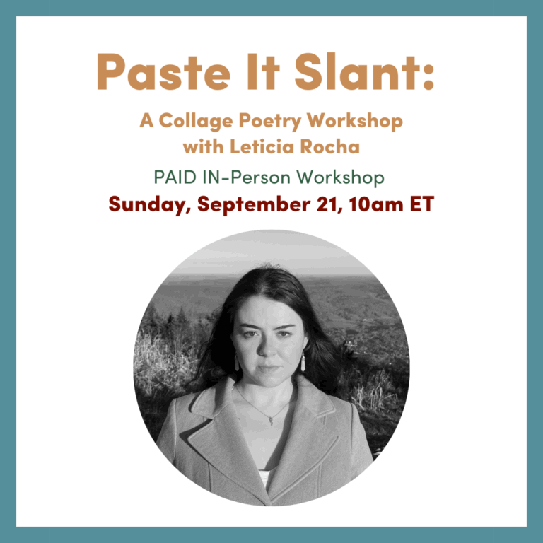 Paste It SlantA Collage Poetry WorkshopSunday, September 21, 10am ET ...