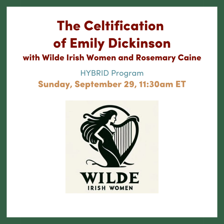 Margaret Maher and The Celtification of Emily DickinsonSunday, Sept. 29 ...