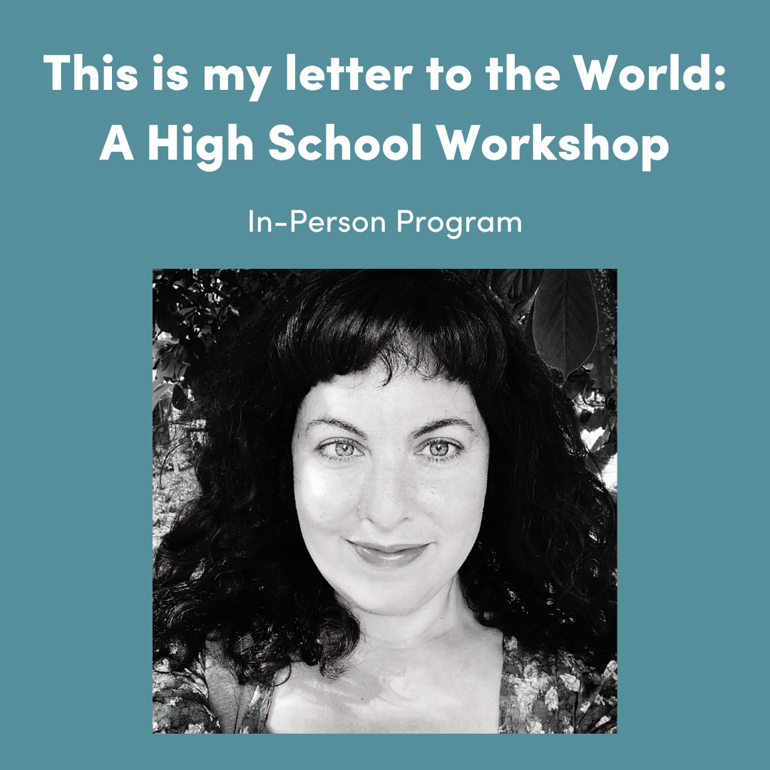 This is My Letter to the World: High School Workshops with Samar ...